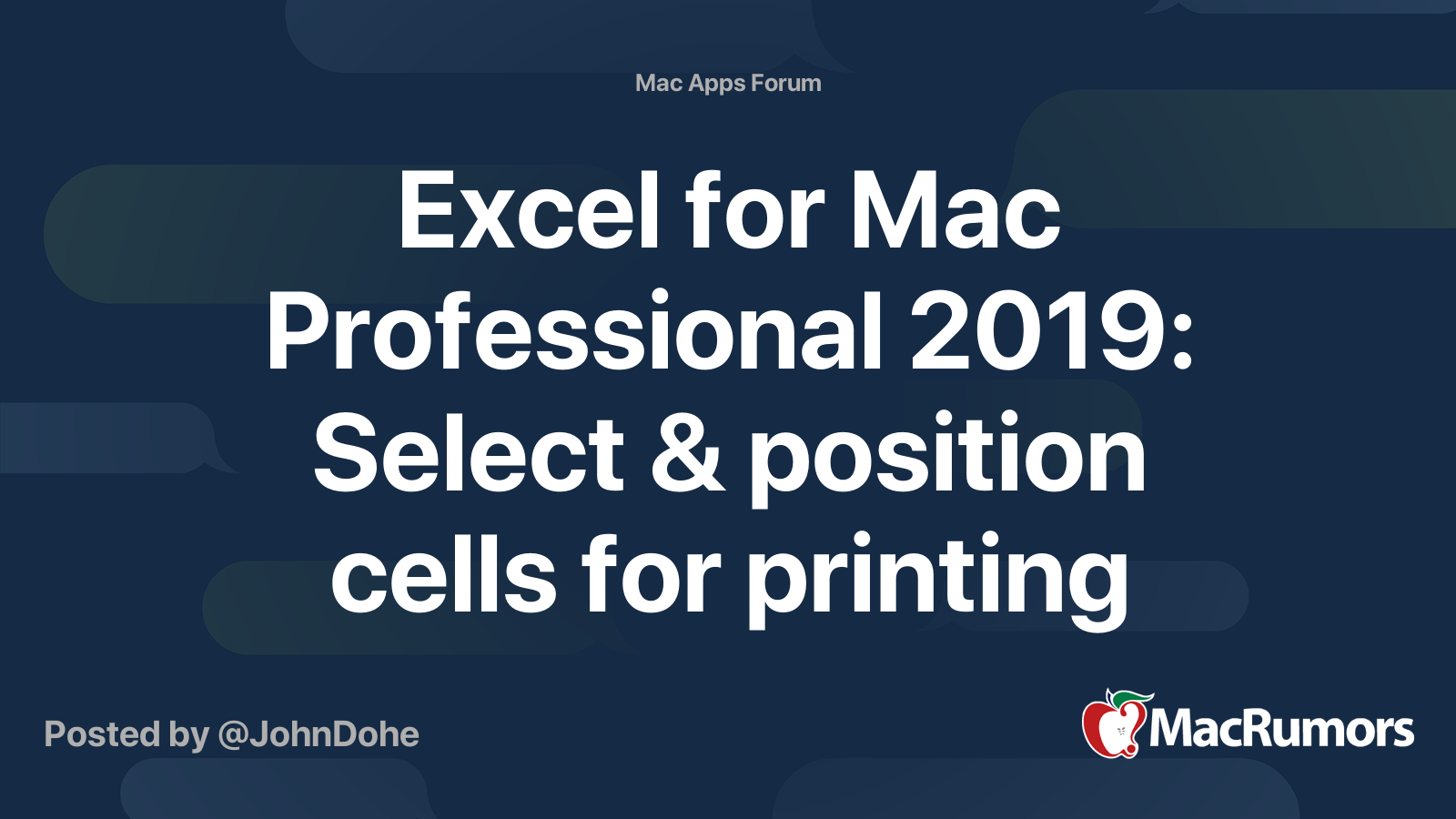 Excel for Mac Professional 2019: Select & position cells for printing into a pre-printed form ...
