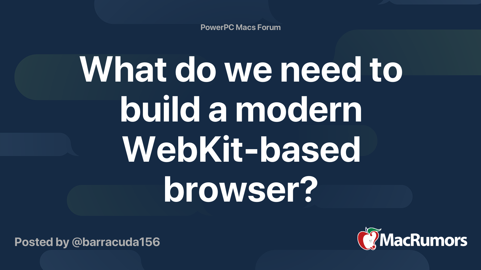What do we need to build a modern WebKit-based browser? | MacRumors Forums