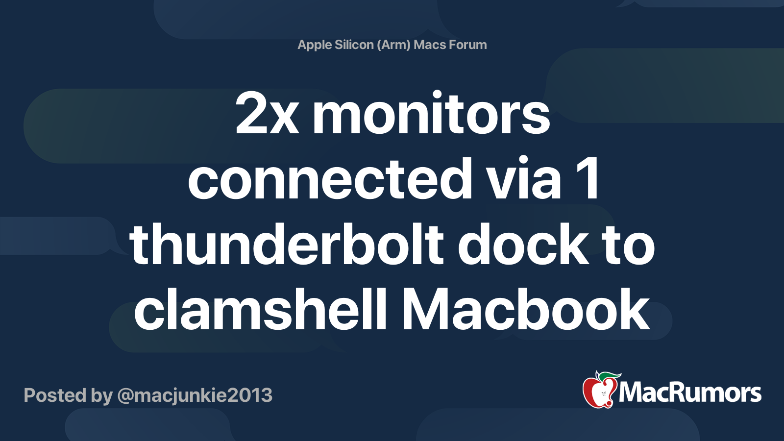 2x monitors connected via 1 thunderbolt dock to clamshell Macbook Pro ...