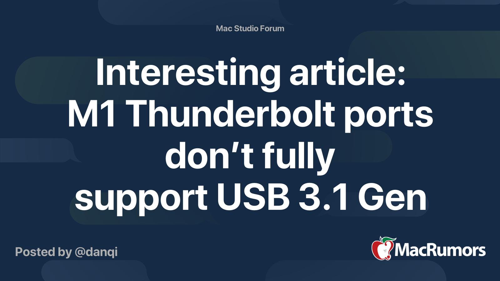 Interesting article: M1 Thunderbolt ports don’t fully support USB 3.1 ...
