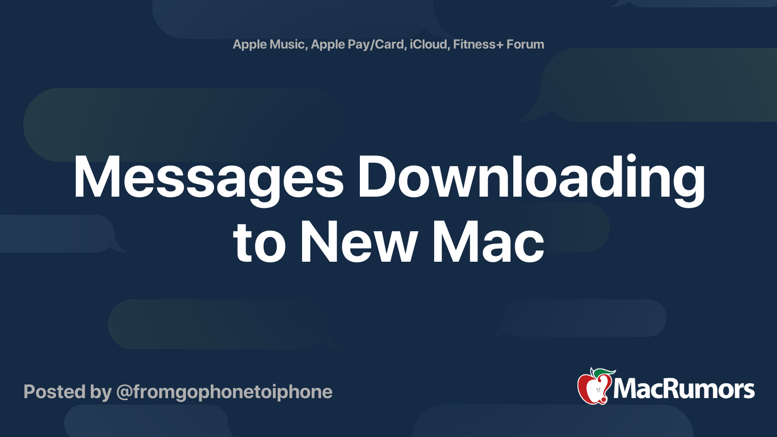 Messages Downloading to New Mac | MacRumors Forums