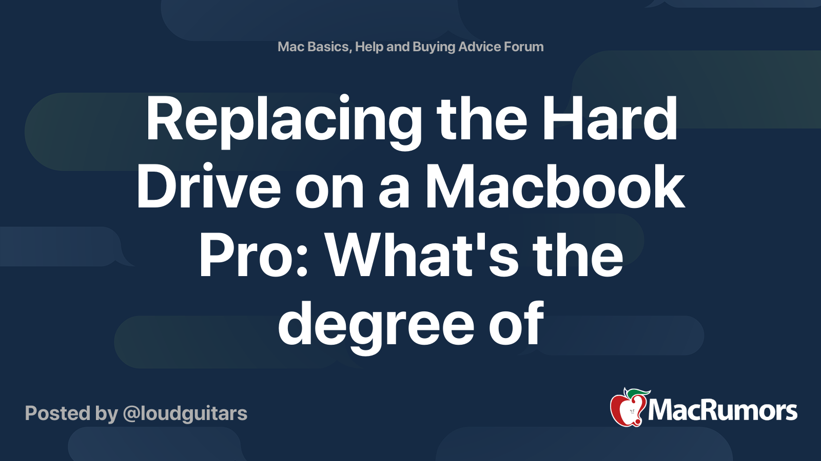 Replacing the Hard Drive on a Macbook Pro: What's the degree of difficulty? | MacRumors Forums