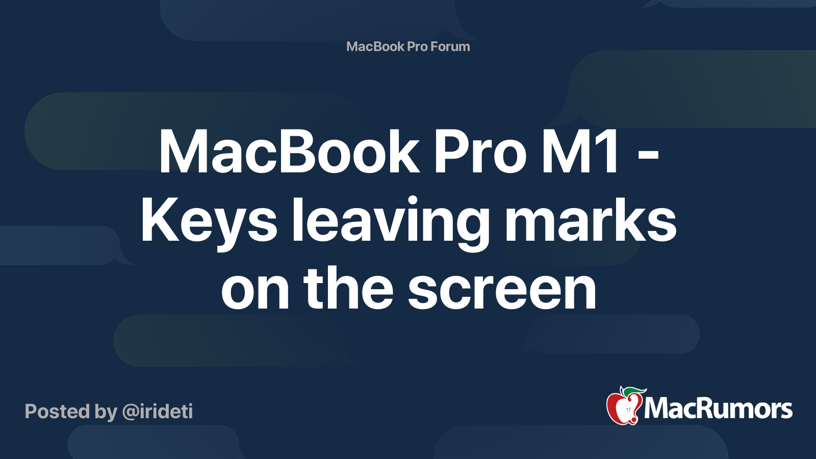 MacBook Pro M1 - Keys leaving marks on the screen | Page 2 | MacRumors ...