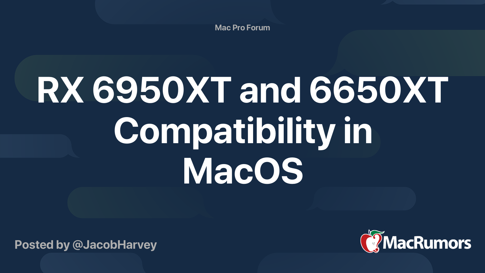 RX 6950XT and 6650XT Compatibility in MacOS | MacRumors Forums