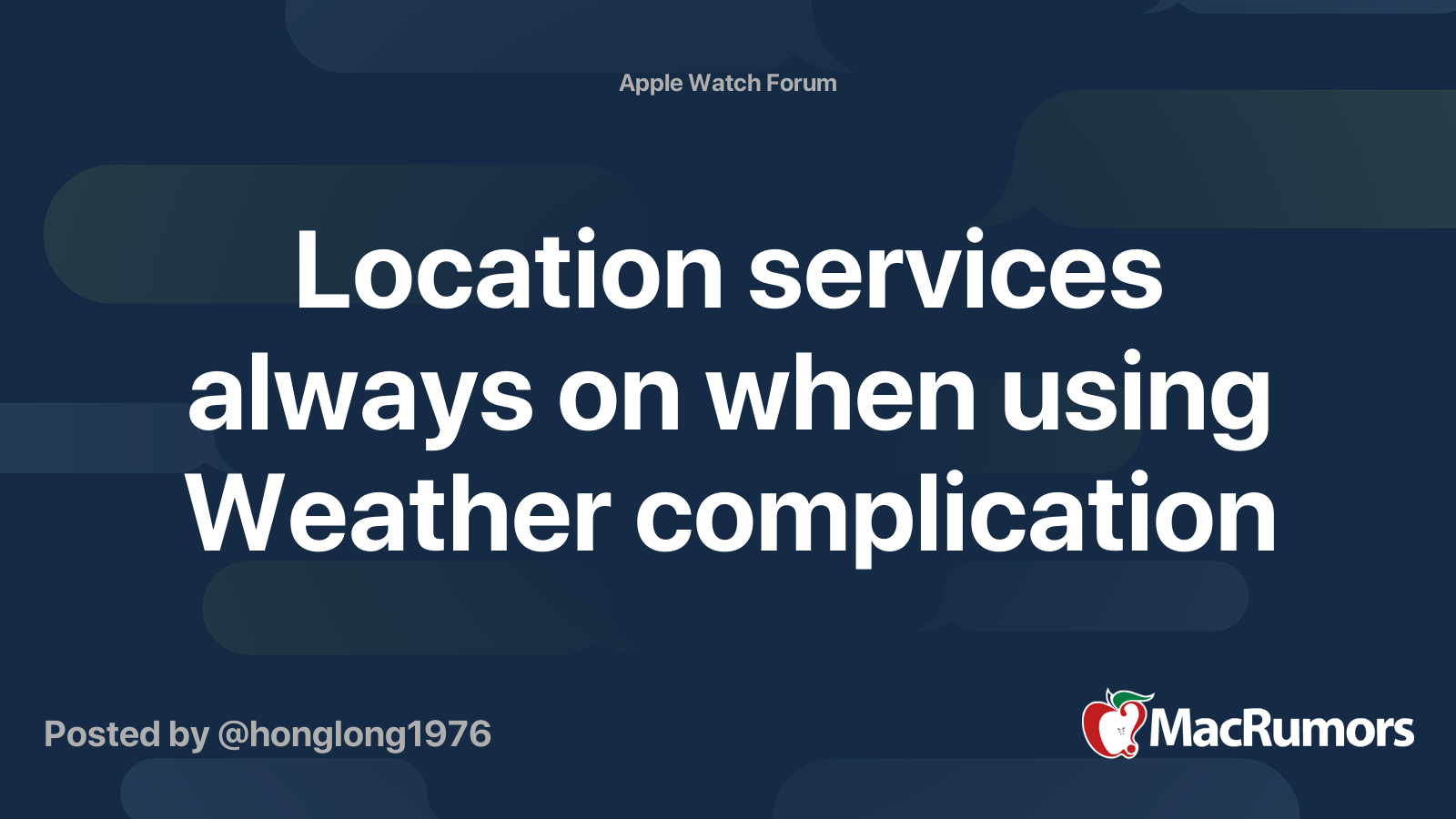 Location services always on when using Weather complication | MacRumors Forums