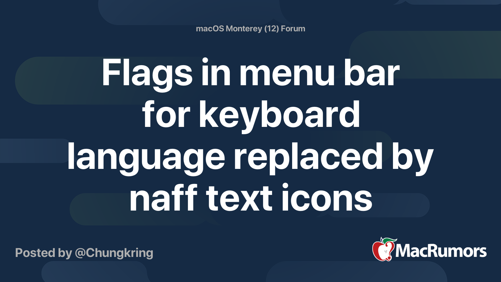 Flags in menu bar for keyboard language replaced by naff text icons ...
