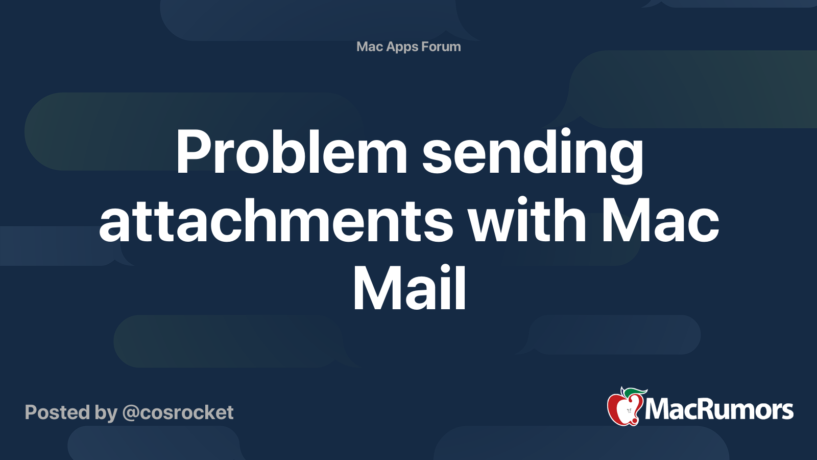 Problem sending attachments with Mac Mail | MacRumors Forums
