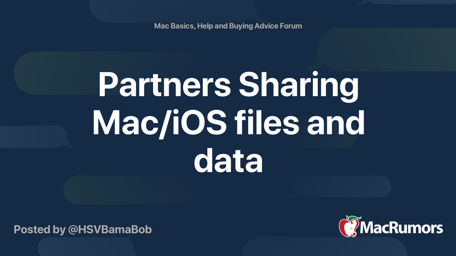 Partners Sharing Mac/iOS files and data | MacRumors Forums