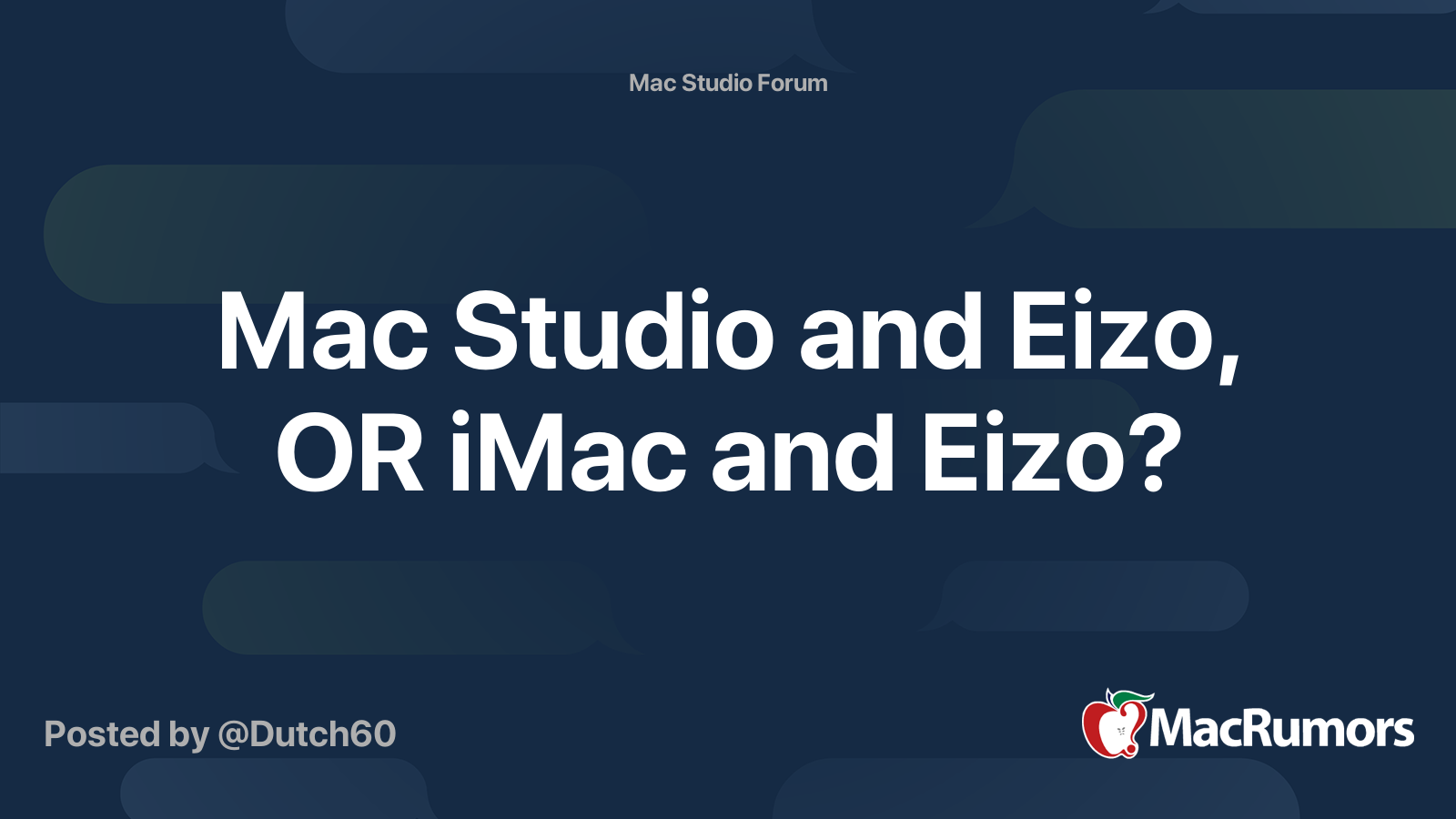 Mac Studio and Eizo, OR iMac and Eizo? | MacRumors Forums
