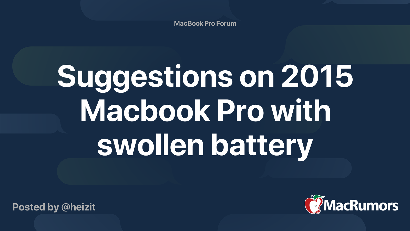 Suggestions on 2015 Macbook Pro with swollen battery | MacRumors Forums