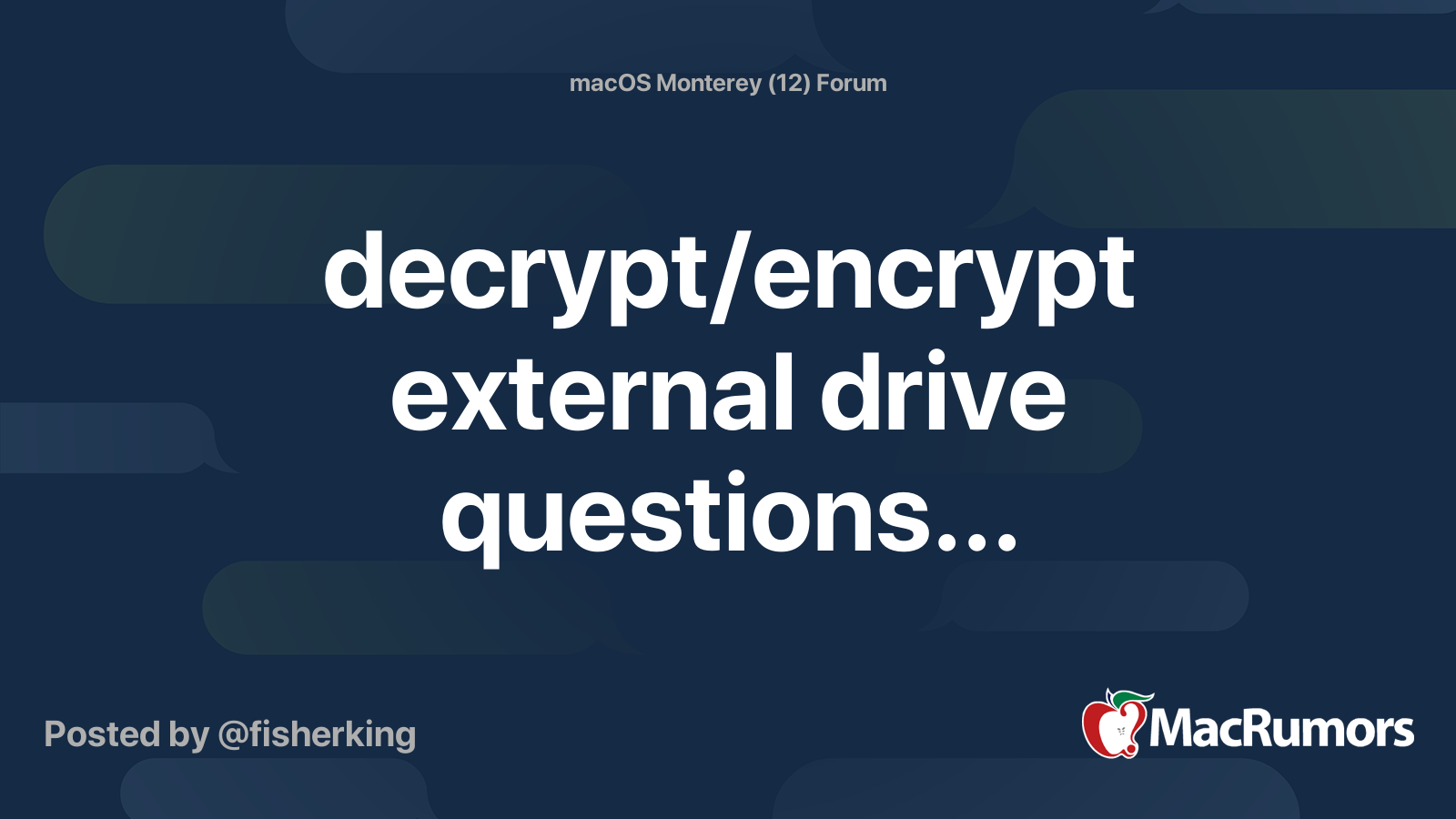 decrypt/encrypt external drive questions... | MacRumors Forums