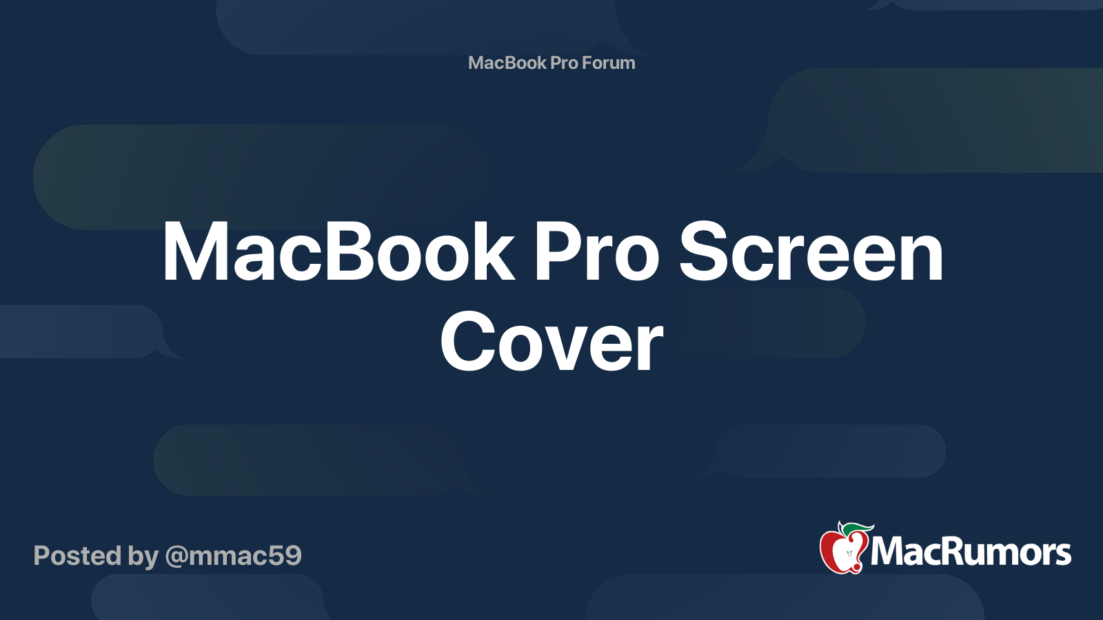 MacBook Pro Screen Cover | MacRumors Forums