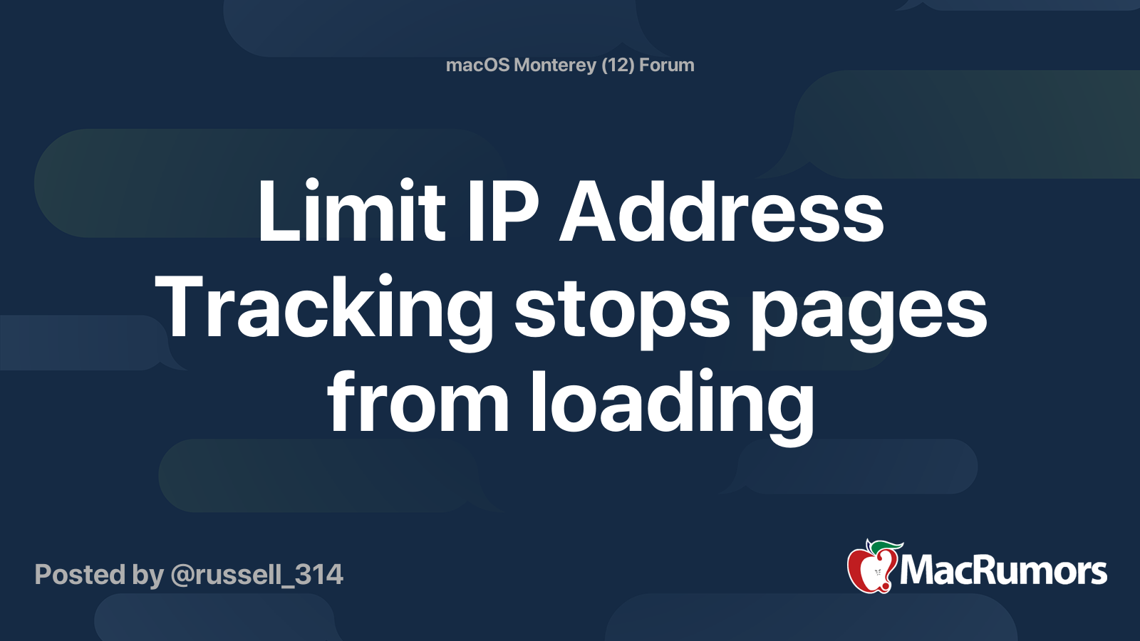 Limit IP Address Tracking stops pages from loading | MacRumors Forums