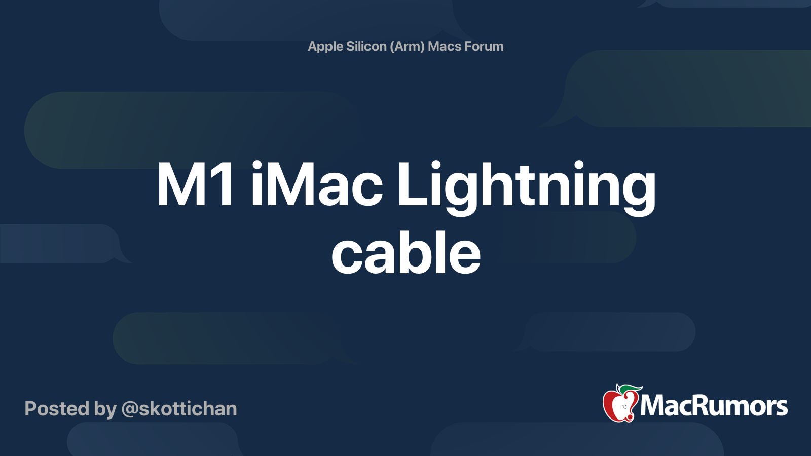 M1 iMac Lightning cable | MacRumors Forums