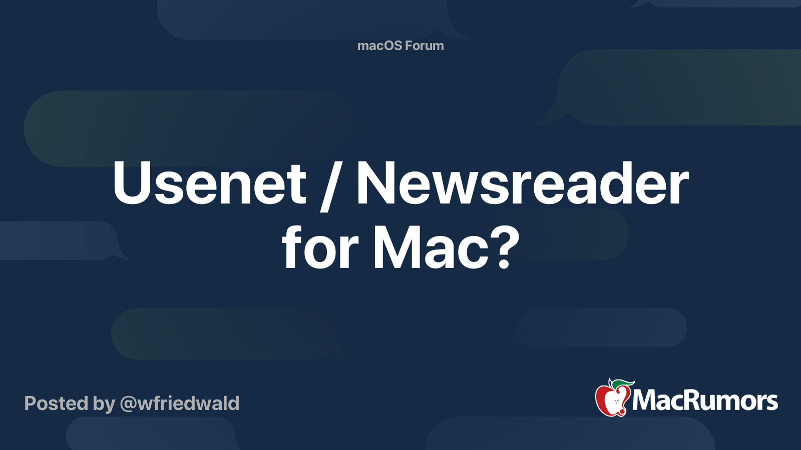 Usenet / Newsreader for Mac? | MacRumors Forums
