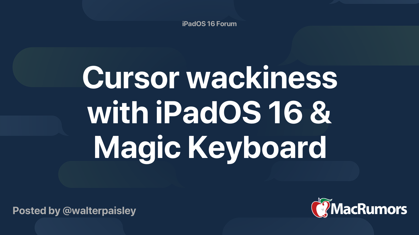 Cursor wackiness with iPadOS 16 & Magic Keyboard | MacRumors Forums
