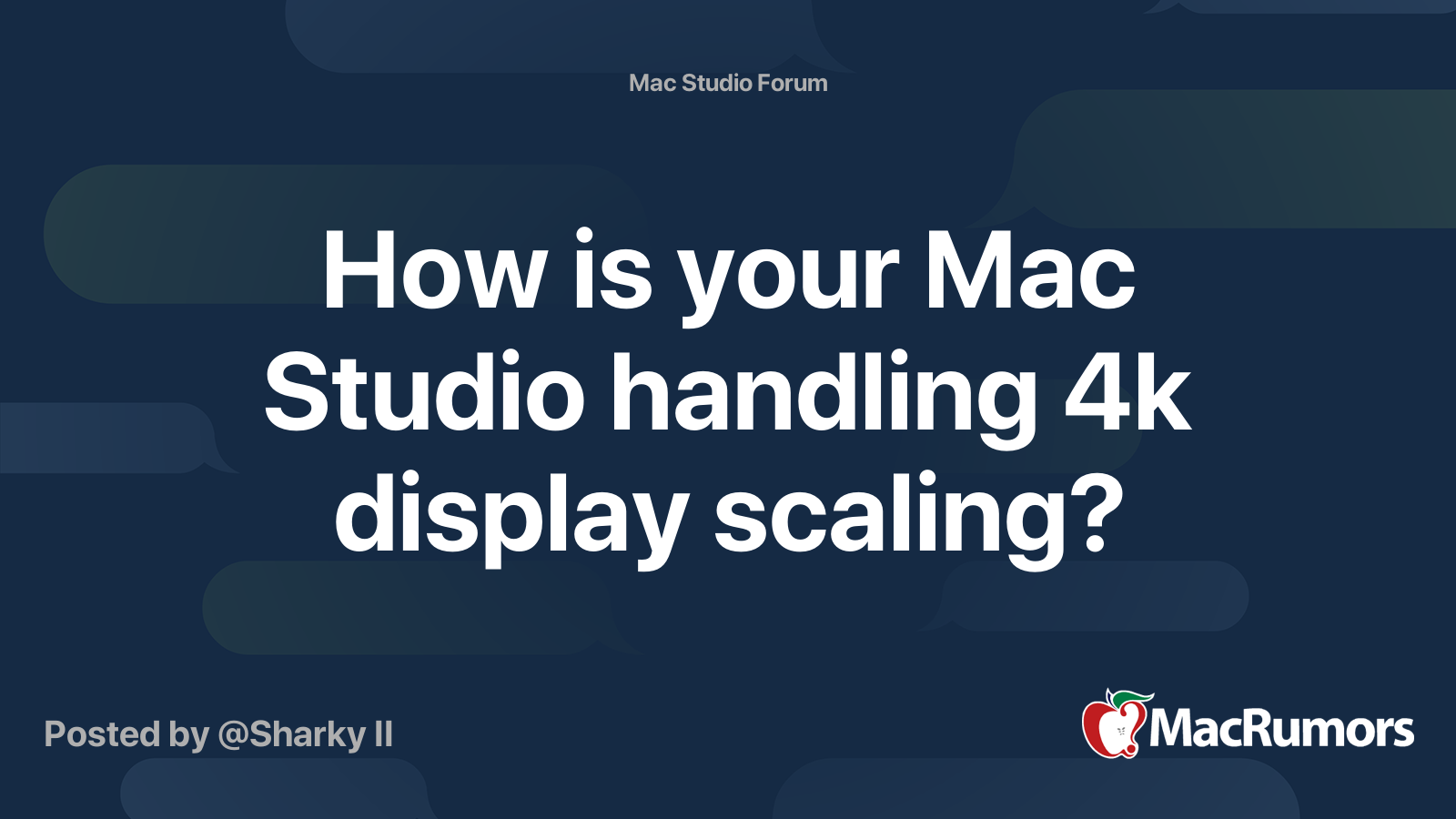 How is your Mac Studio handling 4k display scaling? | MacRumors Forums