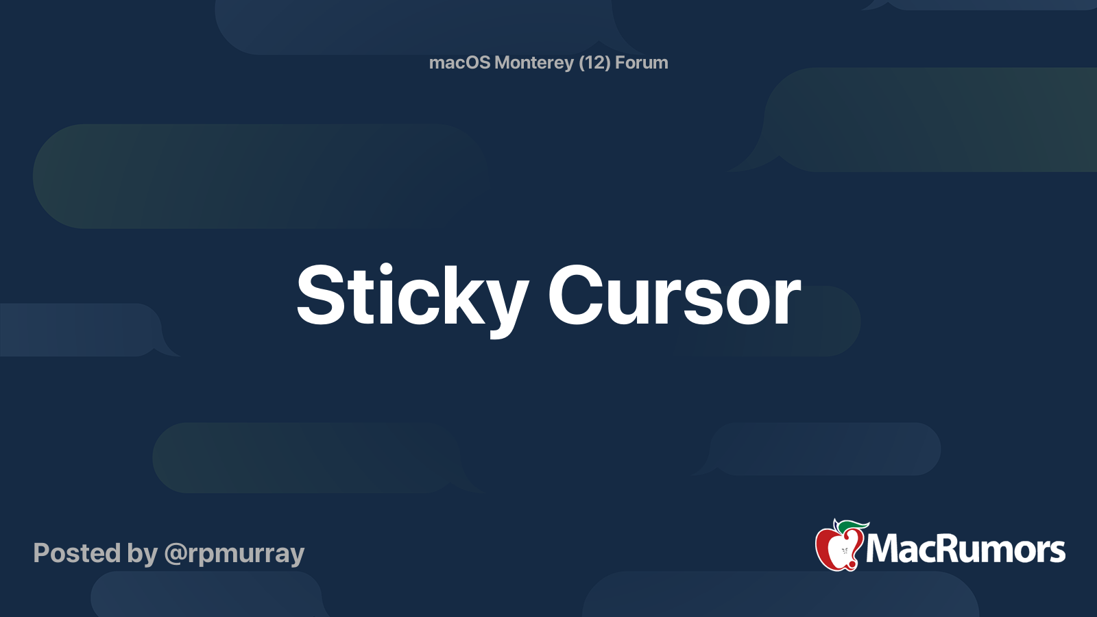Sticky Cursor | MacRumors Forums