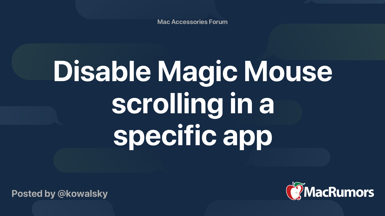 Disable Magic Mouse scrolling in a specific app | MacRumors Forums