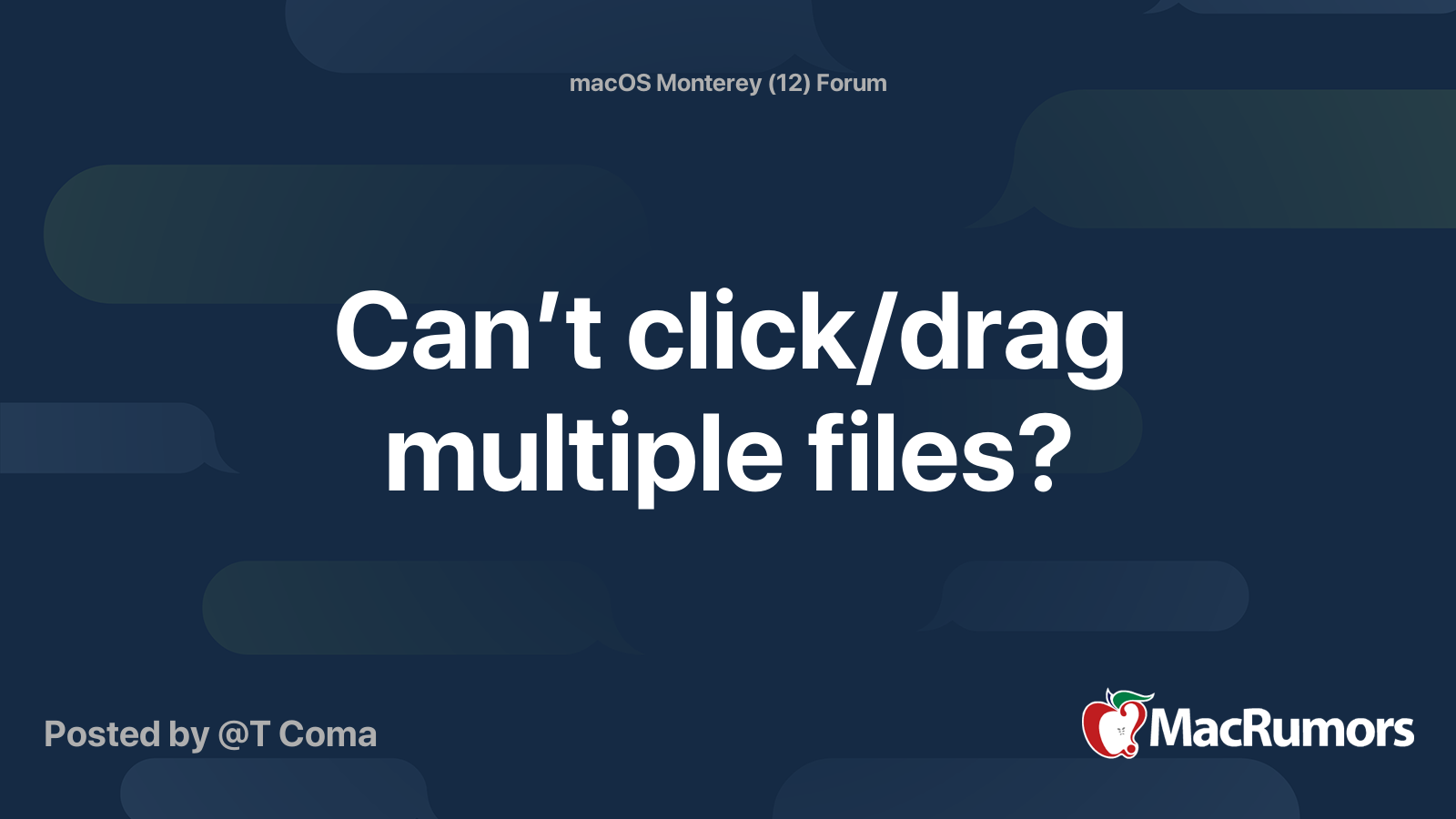 Can’t click/drag multiple files? | MacRumors Forums