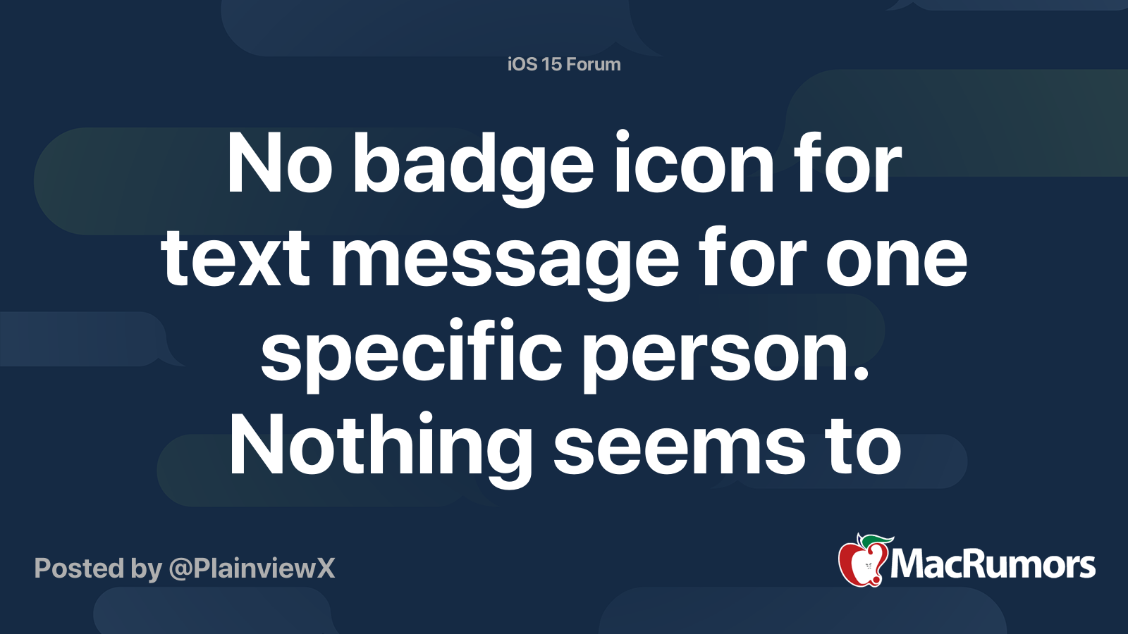 No badge icon for text message for one specific person. Nothing seems ...