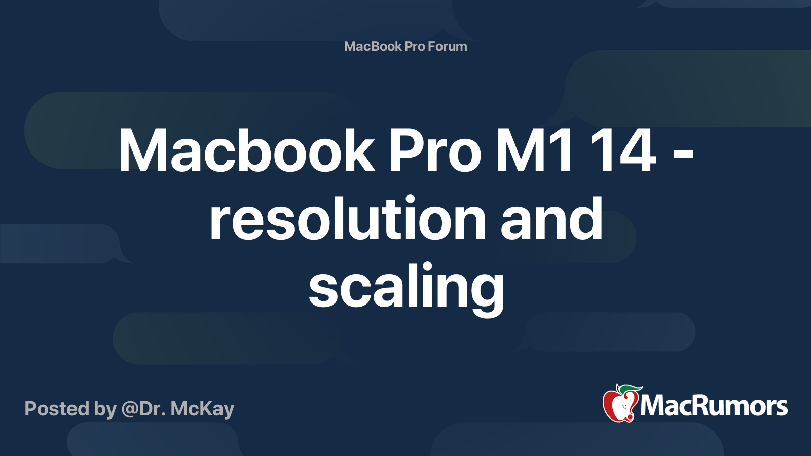 Macbook Pro M1 14 - resolution and scaling | MacRumors Forums