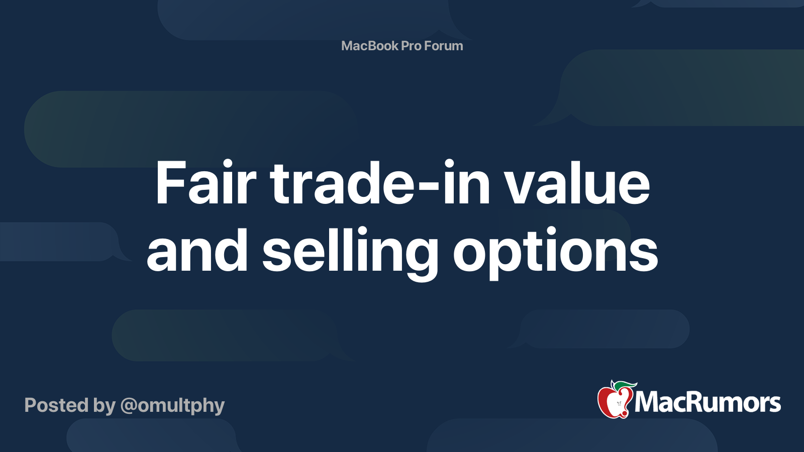 Fair trade-in value and selling options | MacRumors Forums
