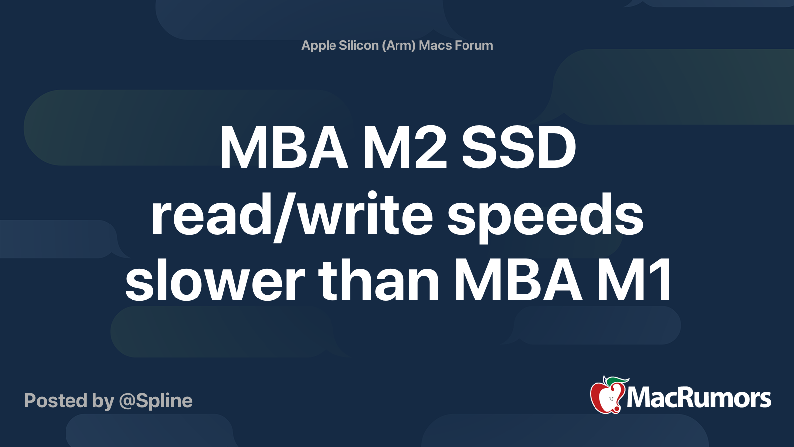 MBA M2 SSD read/write speeds slower than MBA M1 | MacRumors Forums
