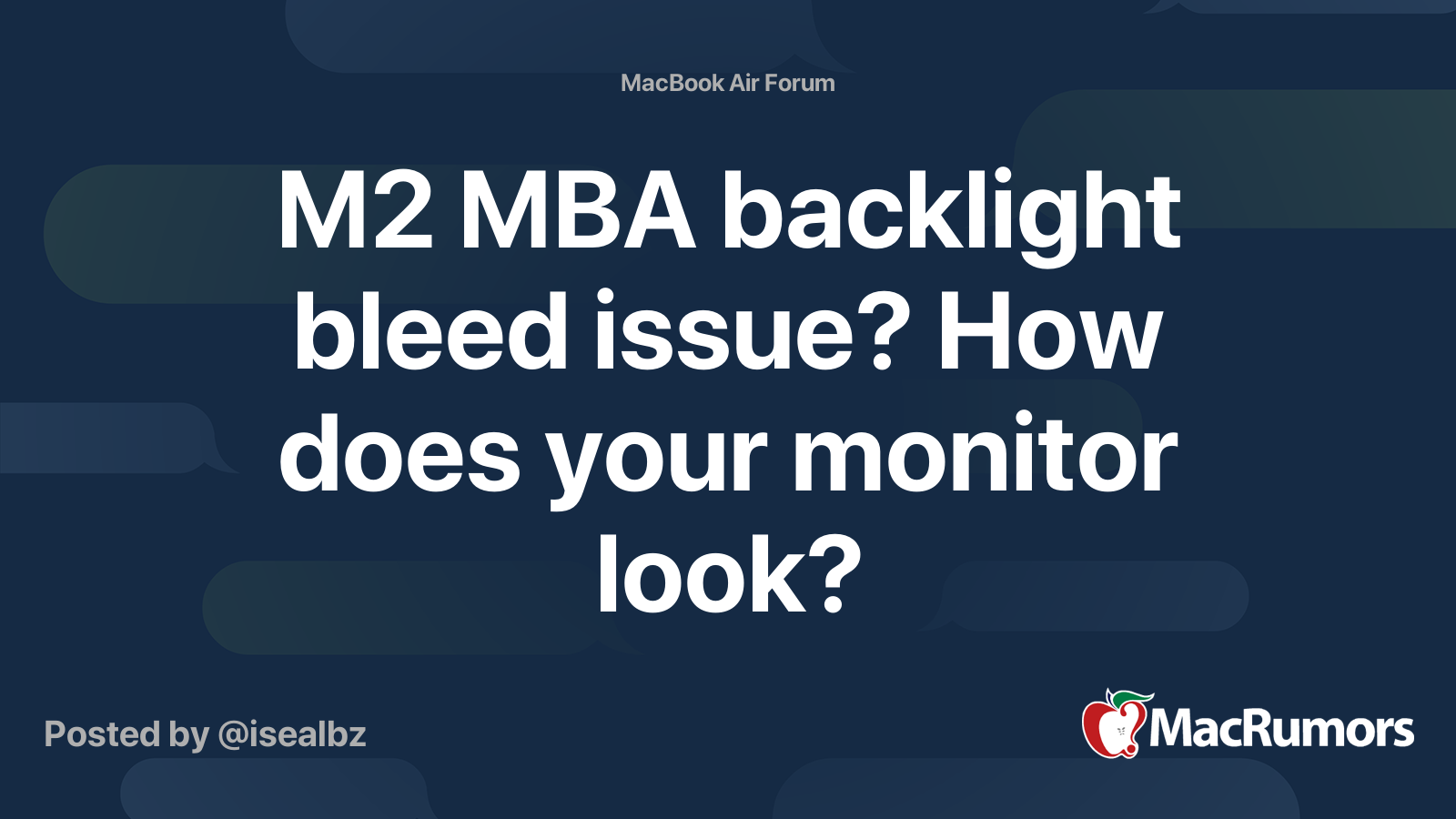 M2 MBA backlight bleed issue? How does your monitor look? | MacRumors ...