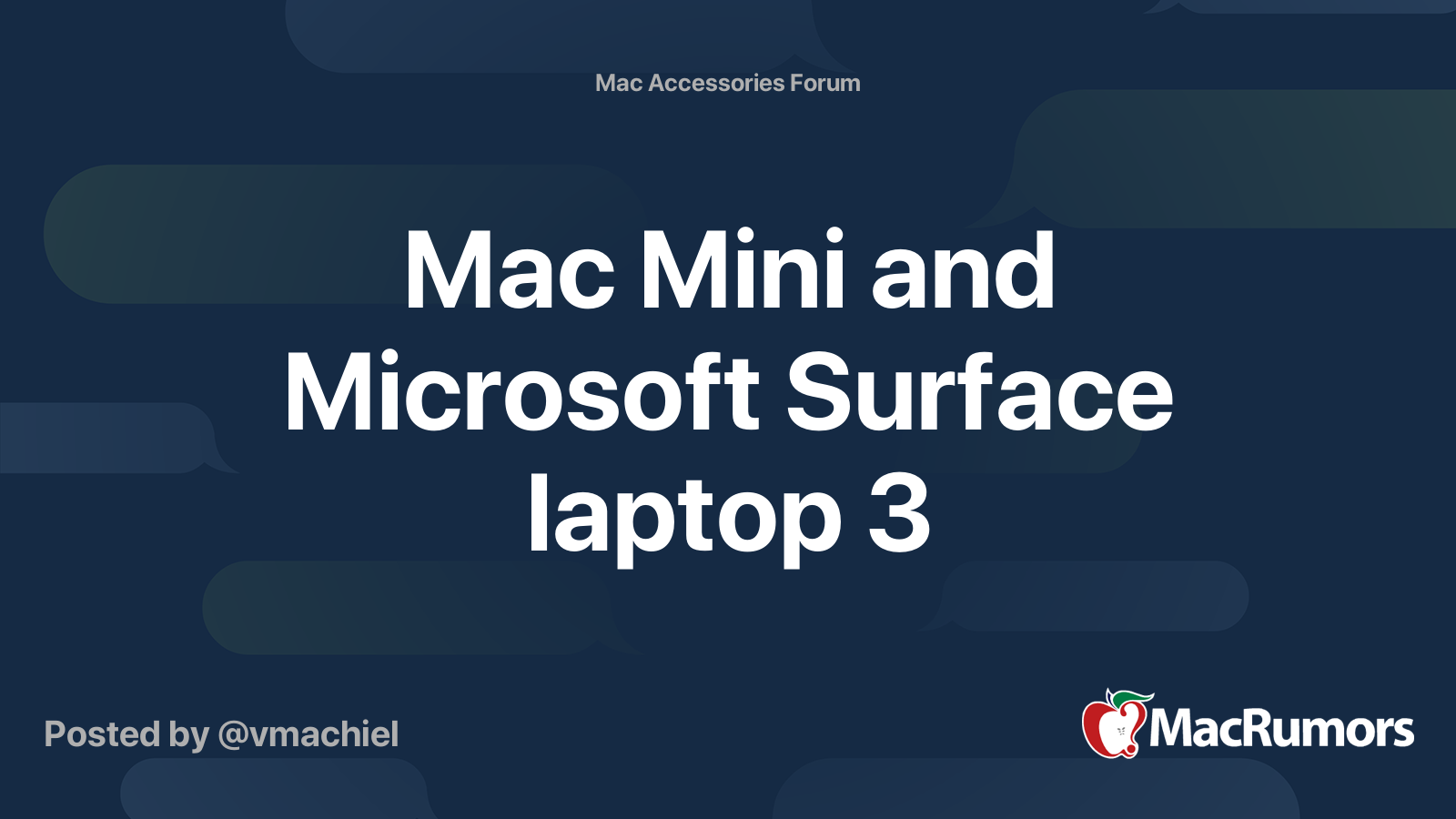 Mac Mini and Microsoft Surface laptop 3 | MacRumors Forums