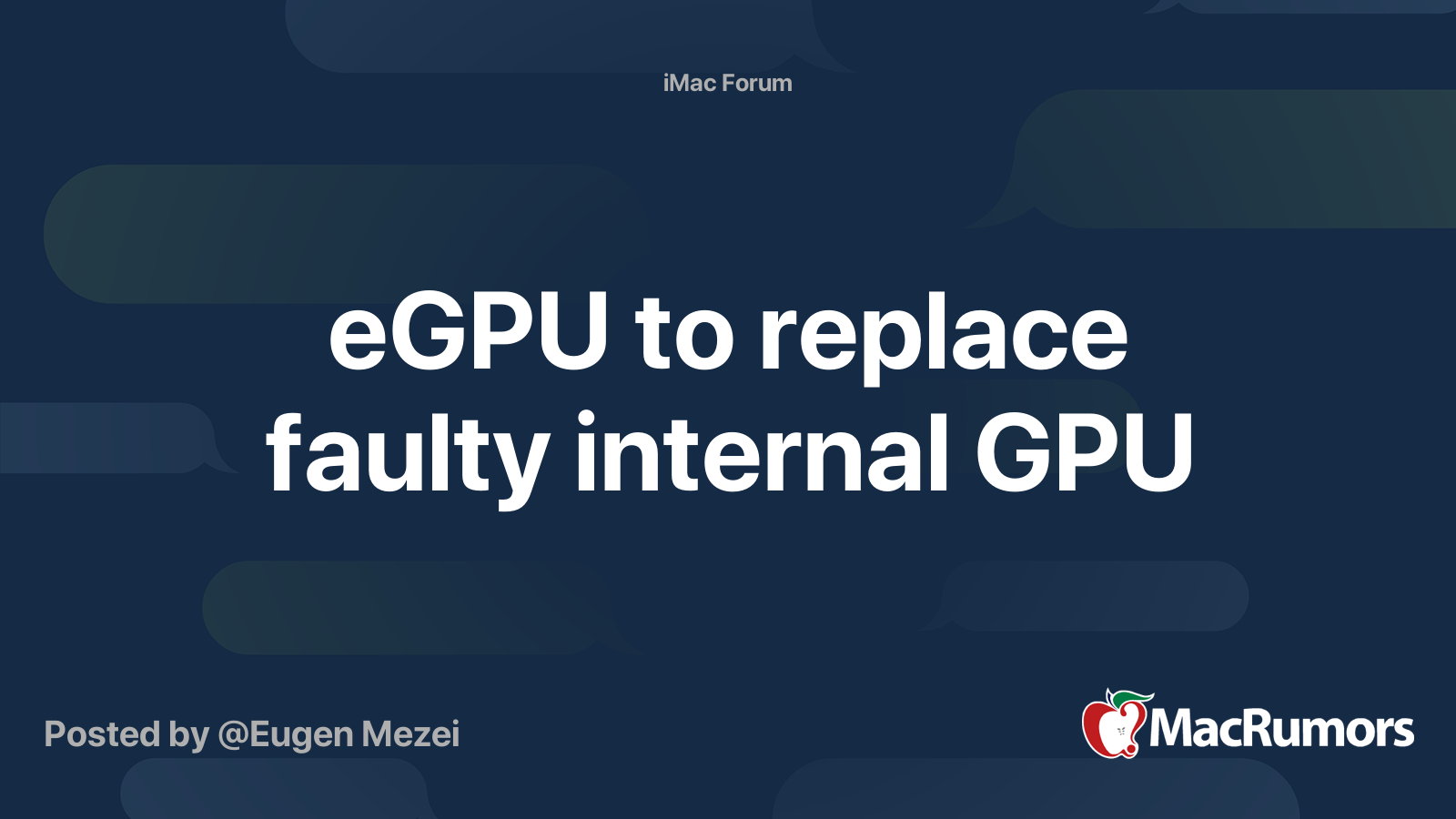 eGPU to replace faulty internal GPU | MacRumors Forums