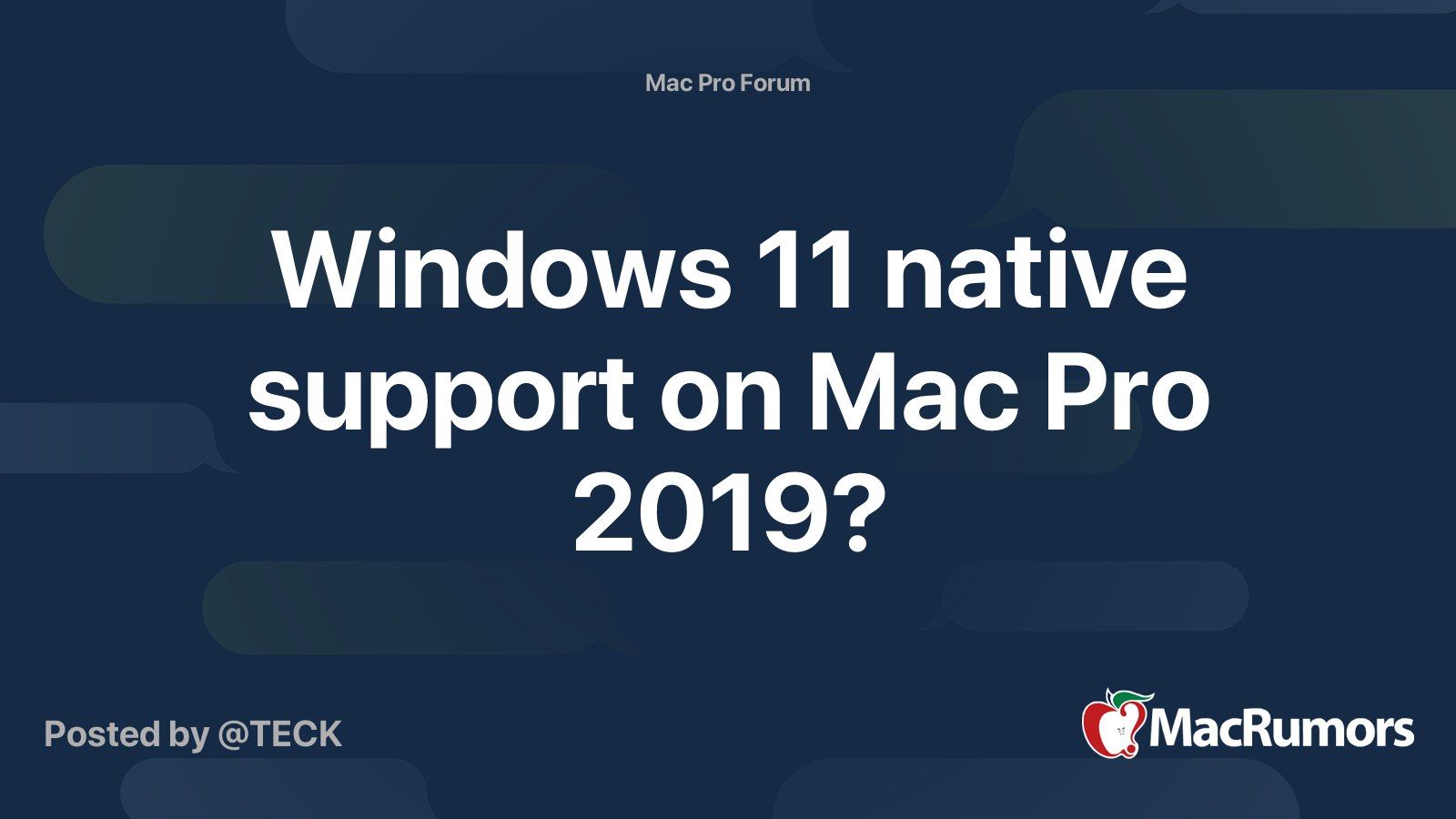Windows 11 native support on Mac Pro 2019? | MacRumors Forums