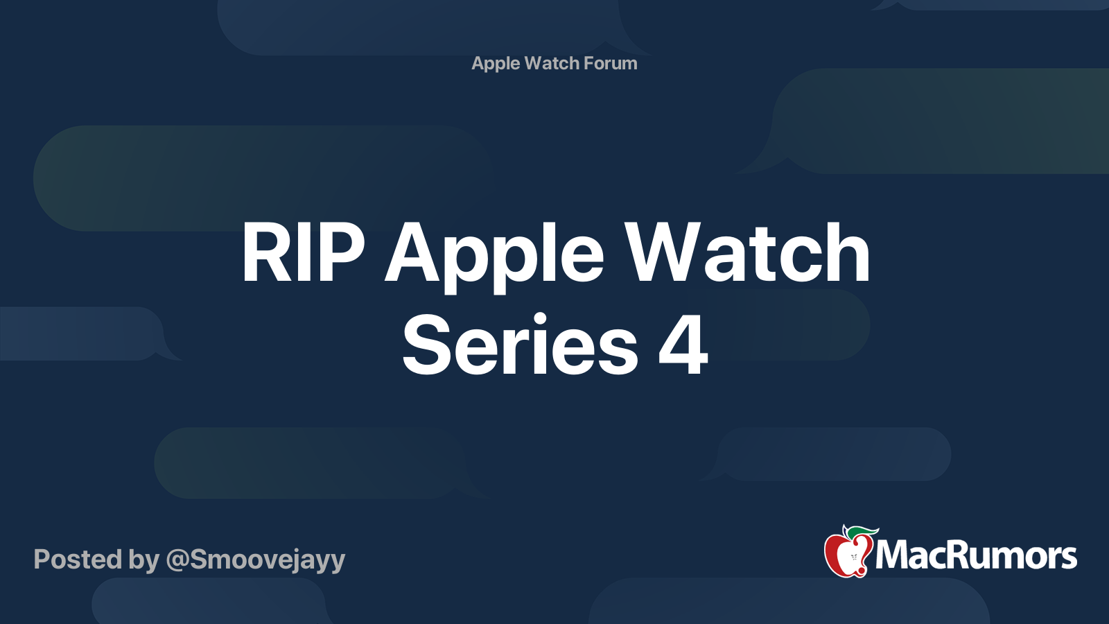 RIP Apple Watch Series 4 | MacRumors Forums