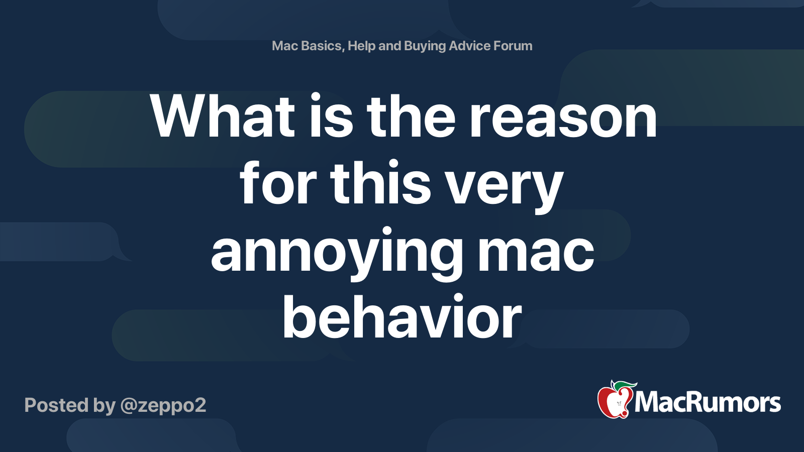 What is the reason for this very annoying mac behavior | MacRumors Forums