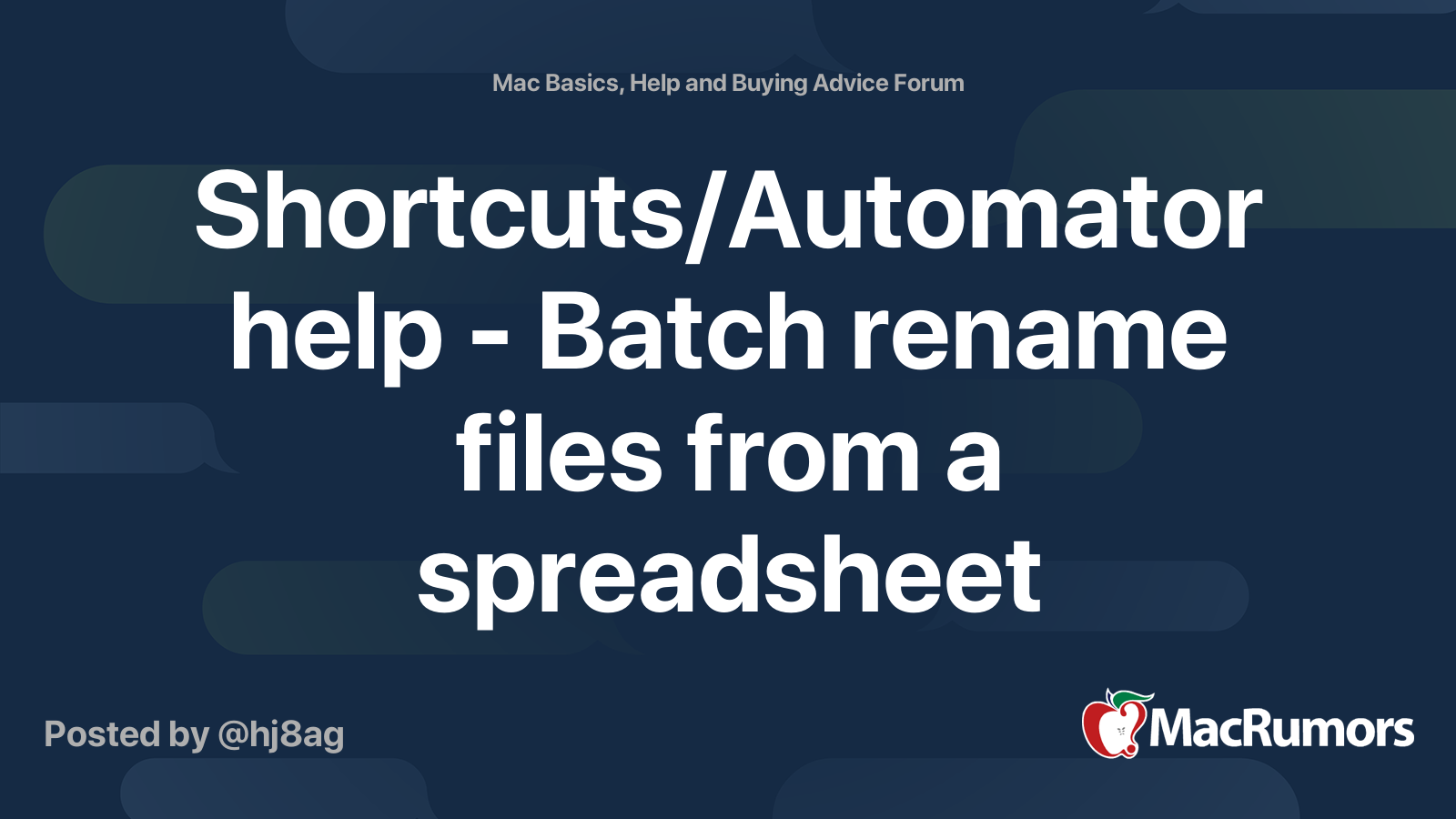Shortcuts/Automator help - Batch rename files from a spreadsheet | MacRumors Forums