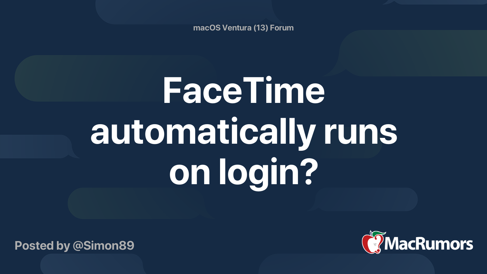 FaceTime automatically runs on login? | MacRumors Forums