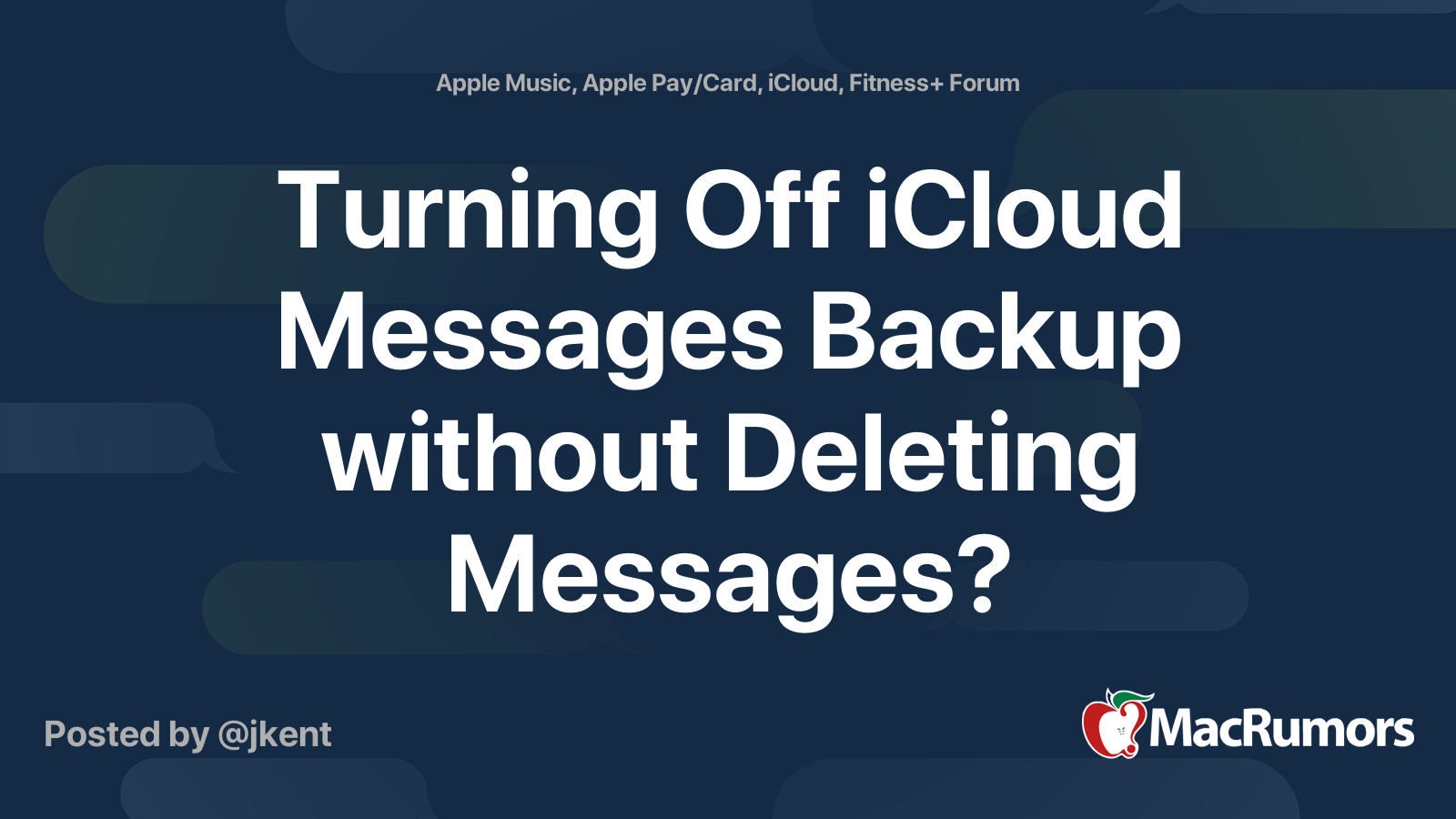 Turning Off iCloud Messages Backup without Deleting Messages? | MacRumors Forums