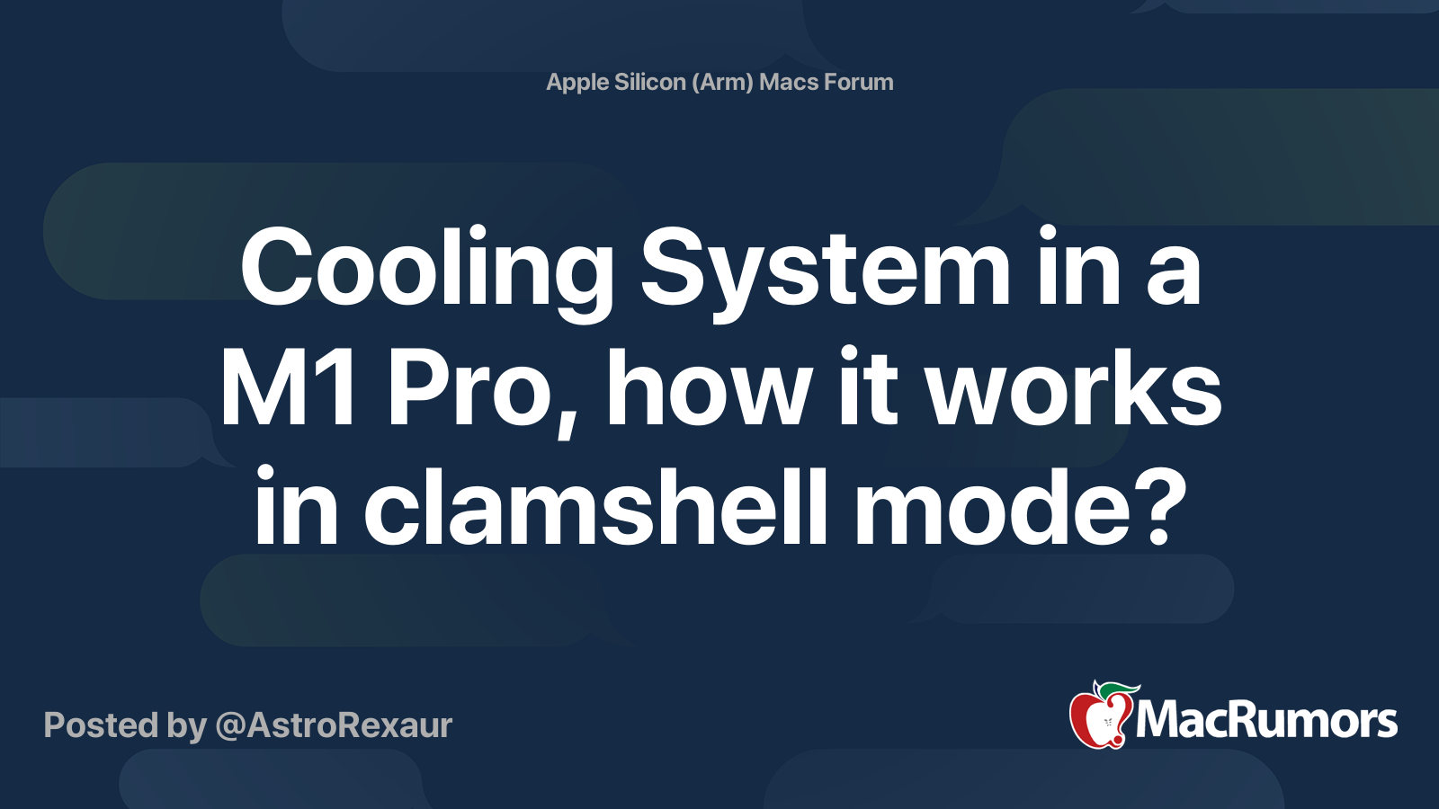 Cooling System in a M1 Pro, how it works in clamshell mode? | MacRumors Forums