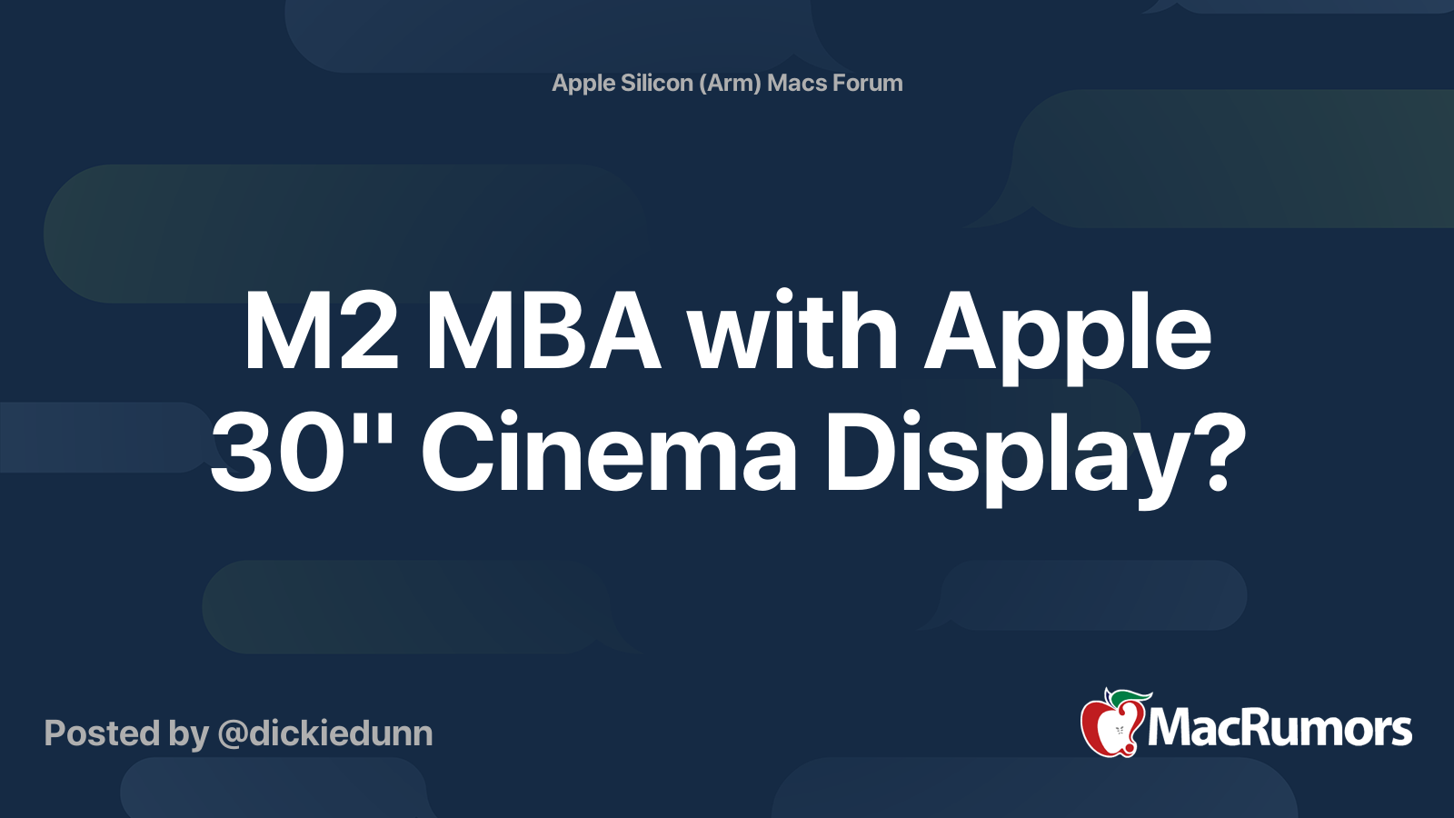 M2 MBA with Apple 30" Cinema Display? | MacRumors Forums