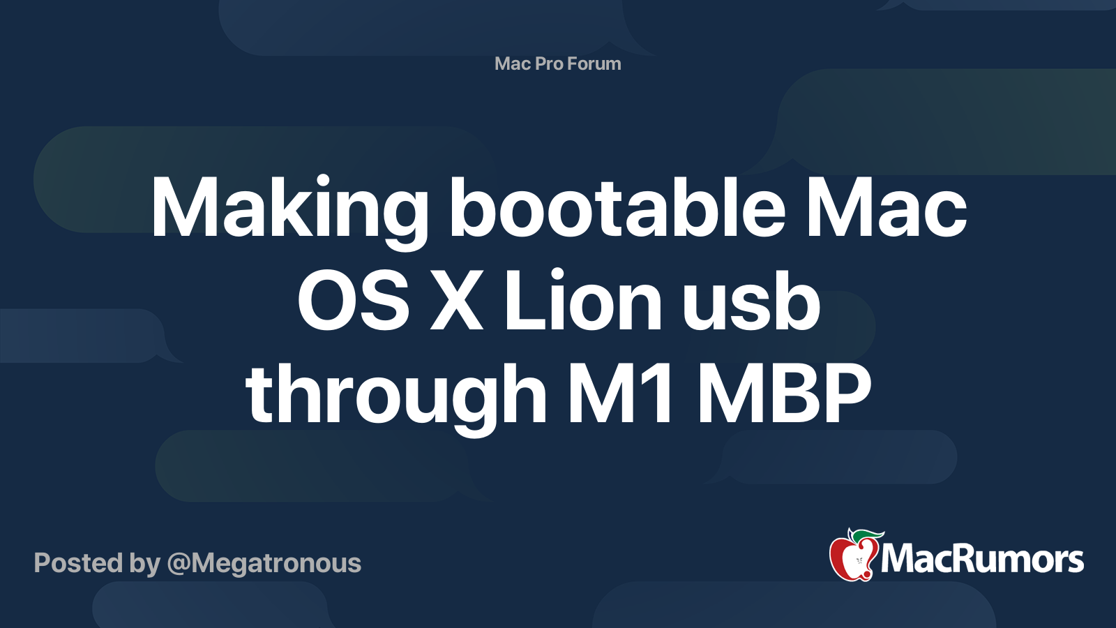Making bootable Mac OS X Lion usb through M1 MBP | MacRumors Forums