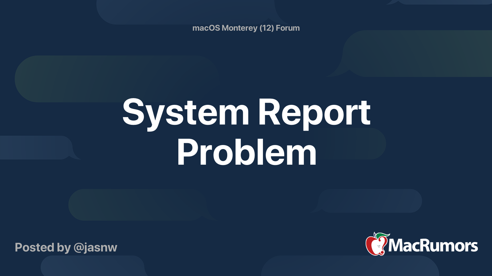 System Report Problem | MacRumors Forums