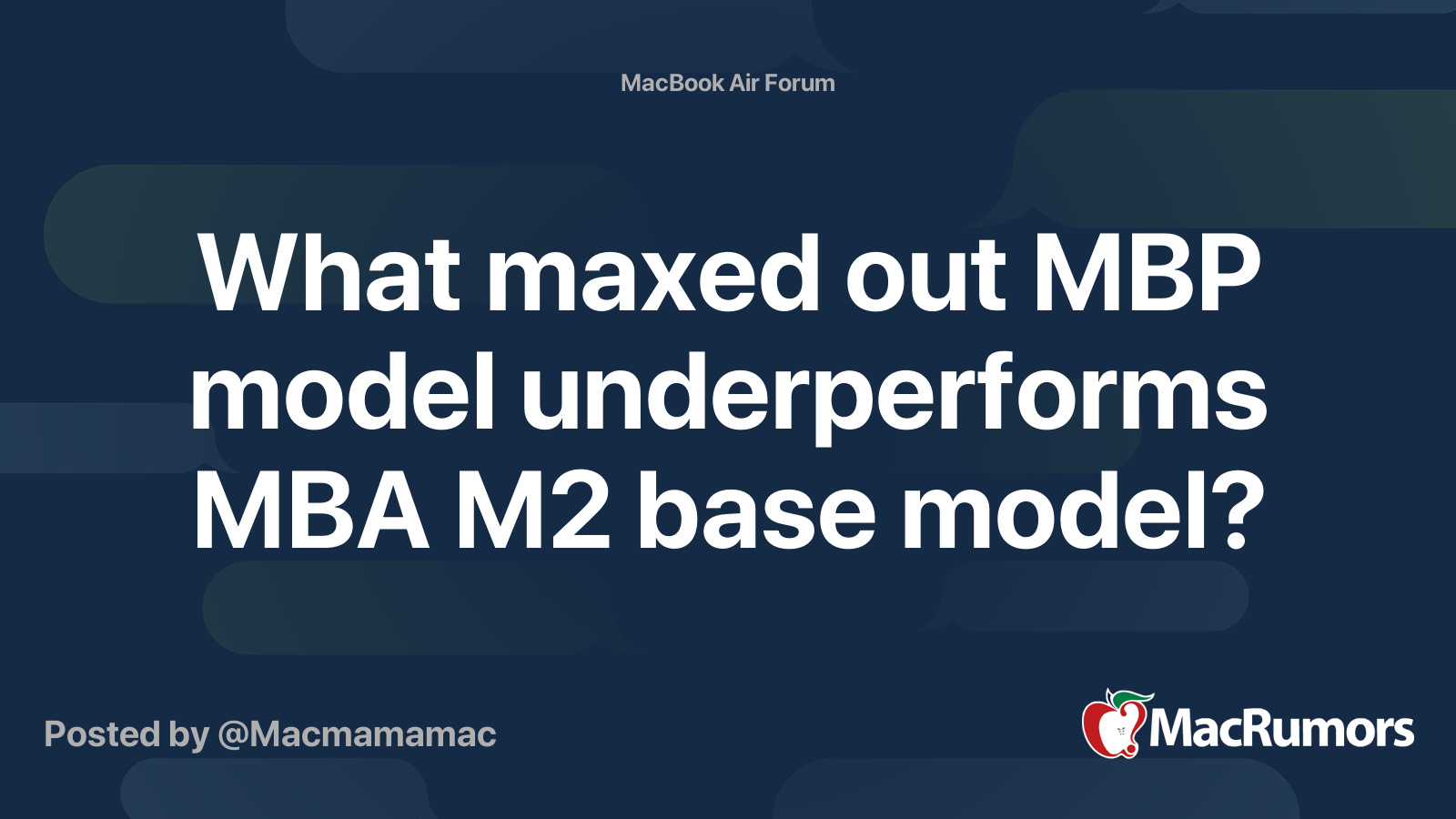 What maxed out MBP model underperforms MBA M2 base model? | MacRumors Forums