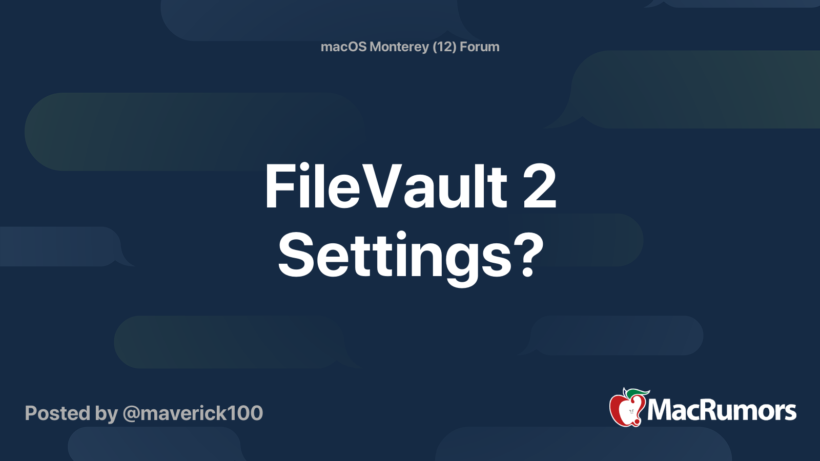 FileVault 2 Settings? | MacRumors Forums