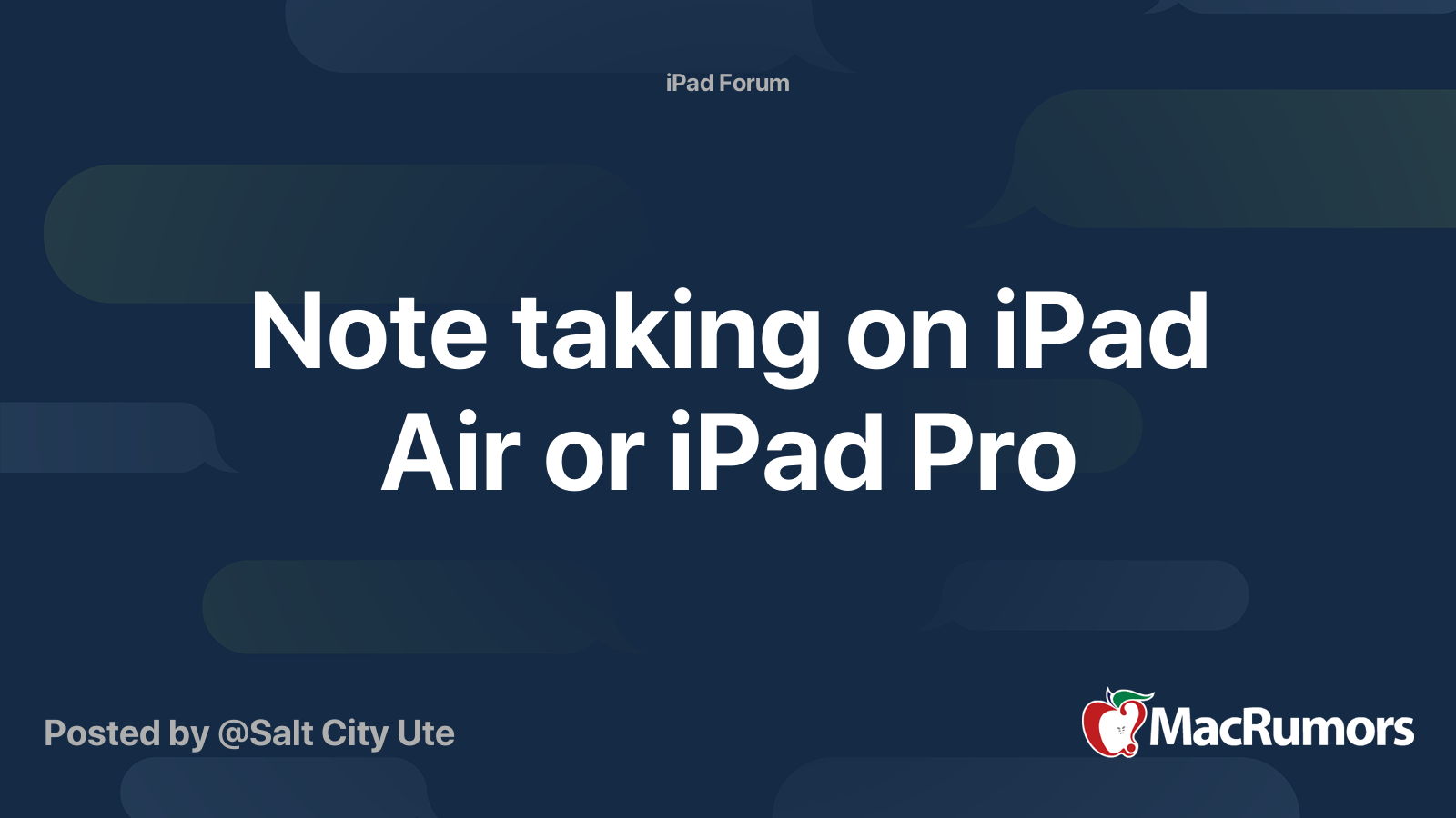 Note taking on iPad Air or iPad Pro | MacRumors Forums