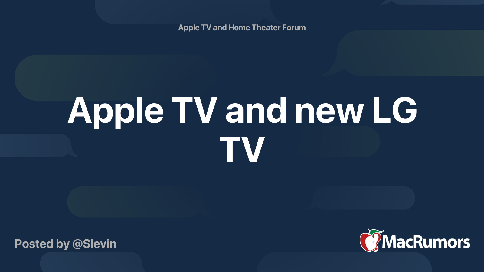 Apple TV and new LG TV | MacRumors Forums