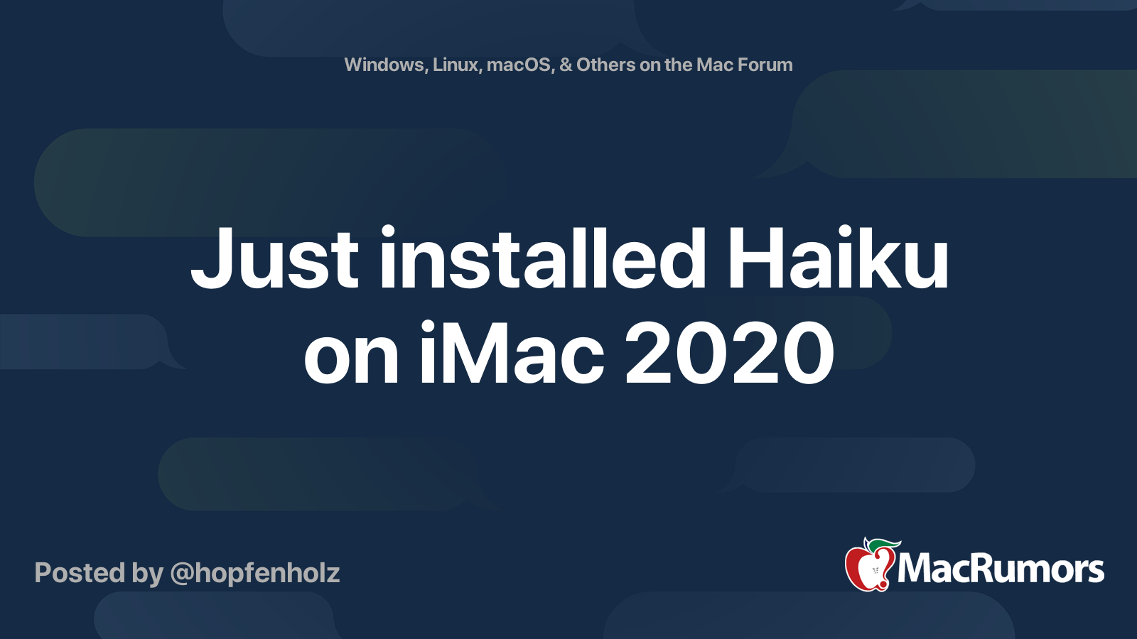 Just installed Haiku on iMac 2020 | MacRumors Forums