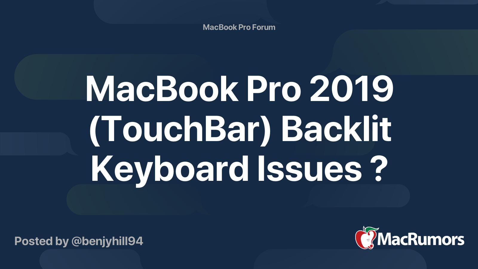 MacBook Pro 2019 (TouchBar) Backlit Keyboard Issues 😭 | MacRumors Forums