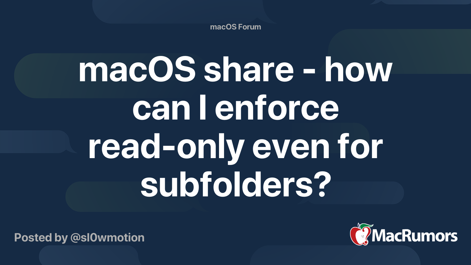 macOS share - how can I enforce read-only even for subfolders? | MacRumors Forums
