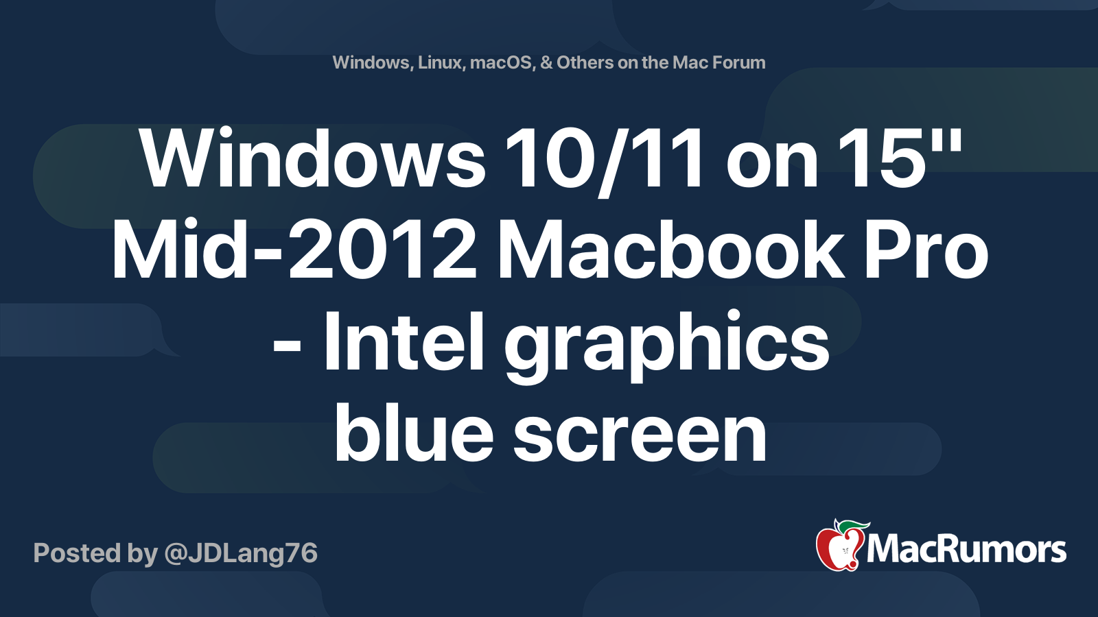 Windows 10/11 on 15" Mid-2012 Macbook Pro - Intel graphics blue screen | MacRumors Forums