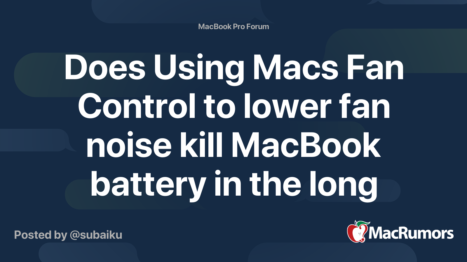 Does Using Macs Fan Control to lower fan noise kill MacBook battery in ...
